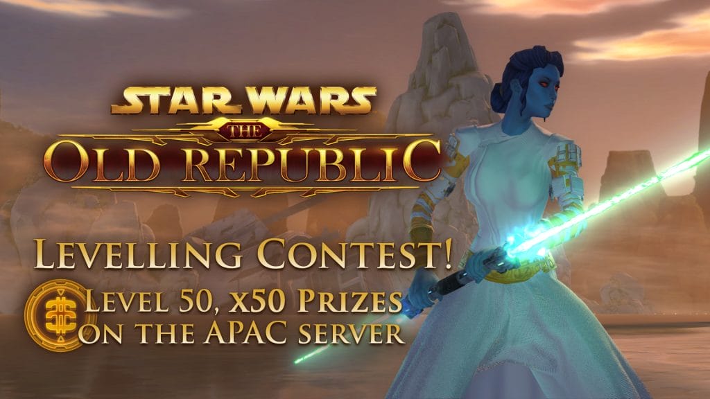 Swtorista SWTOR APAC Server Levelling Contest! Level 50, 50 Prizes